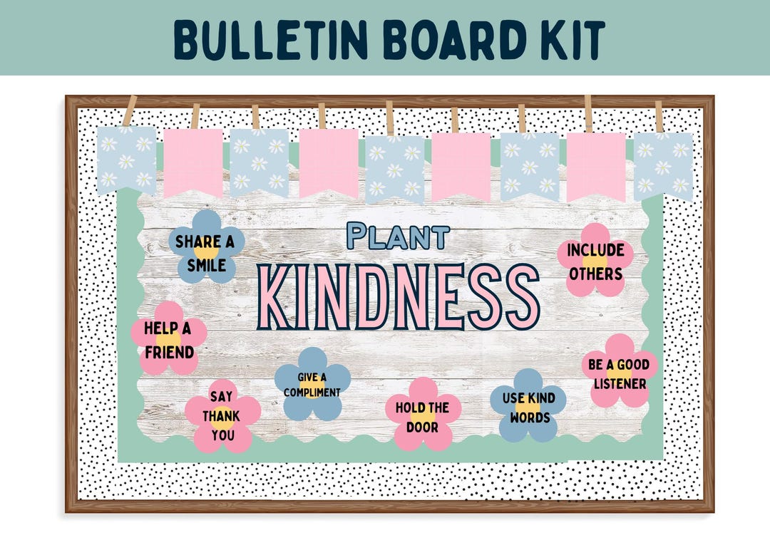 Plant Kindness Bulletin Board Kit Spring Classroom Decor Ways to Be ...