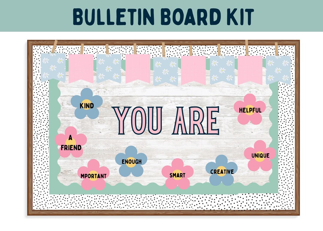 You Are Affirmations Bulletin Board Kit Flower Garden Classroom Decor ...