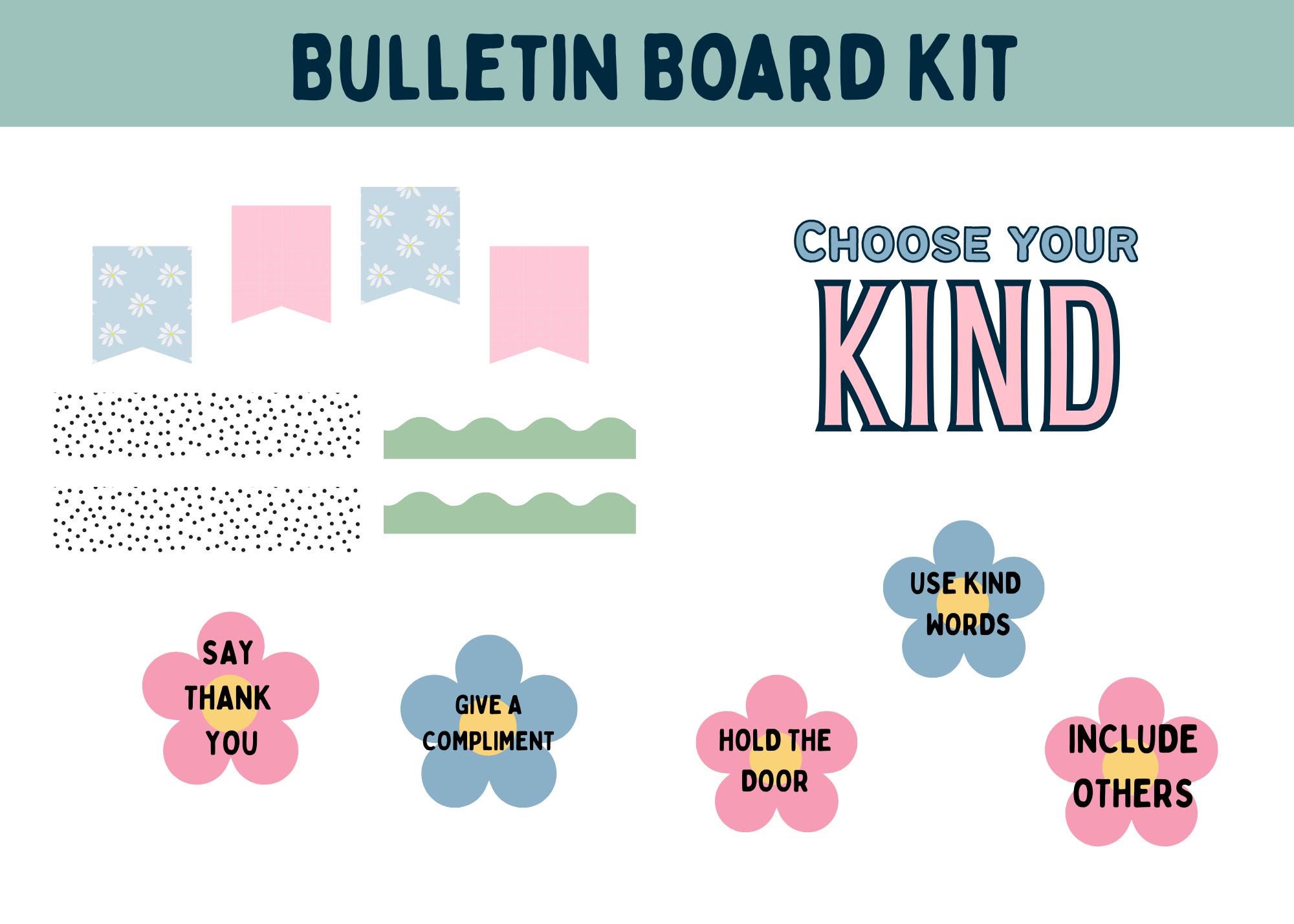 Choose Your Kind Bulletin Board Kit Spring Flower Classroom Decor Ways ...