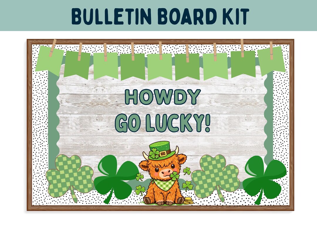 Howdy Go Lucky Bulletin Board Highland Cow St Patricks Day March ...