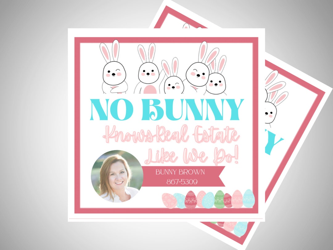 Easter Real Estate Pop by | No Bunny Knows Real Estate Like We Do ...