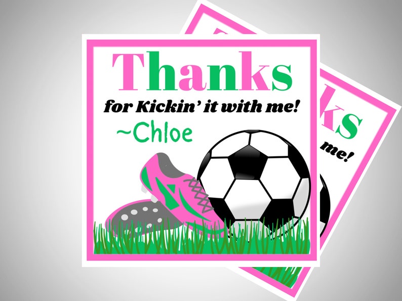Soccer Birthday Party Favor Thank You Gift Tag Thanks for Kicking It ...