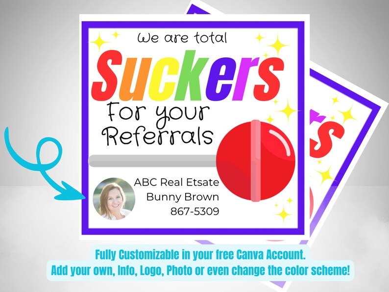 Sucker Pop By! We Are Suckers for Your Referrals Realtor Pop-by Tag for ...