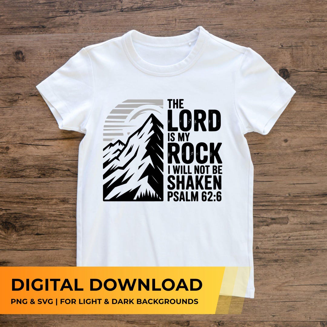 Psalm 62:6 Mountain Design SVG PNG | Christian Bible Verse (digital ...