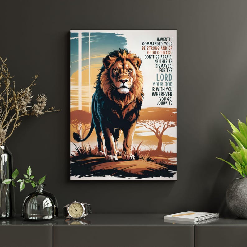 Lion Wall Art Joshua 1:9 Printable Poster - Be Strong and Courageous ...