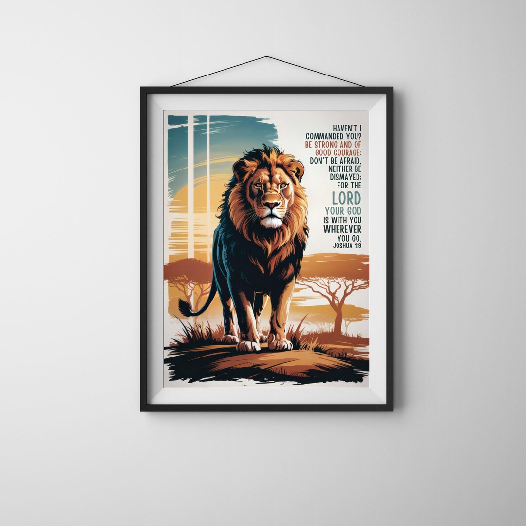 Lion Joshua 1:9 Scripture Print – Christian Wall Art (digital Download ...