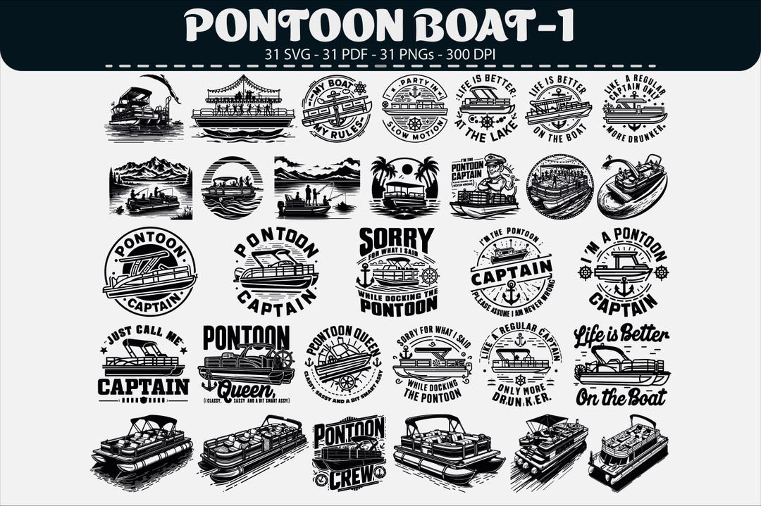 Pontoon Boat SVG Bundle: Lake Captain Quotes, Boating Designs (digital ...
