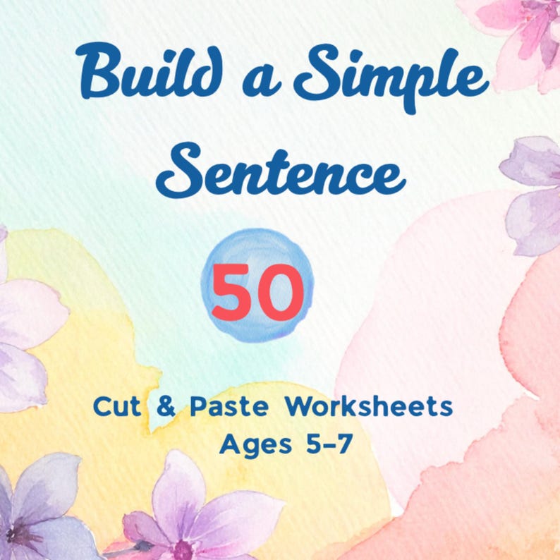 Build a Simple Sentence Worksheets | Cut and Paste Sentences ...