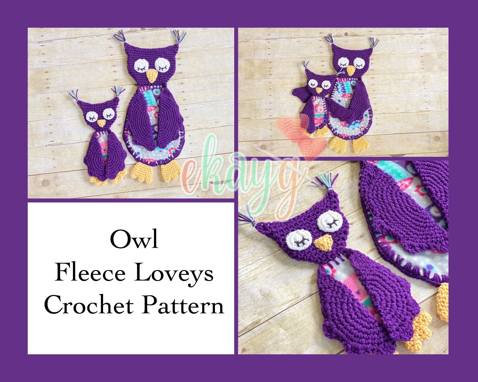 Crochet Pattern Owl Fleece Loveys Large and Small | Etsy