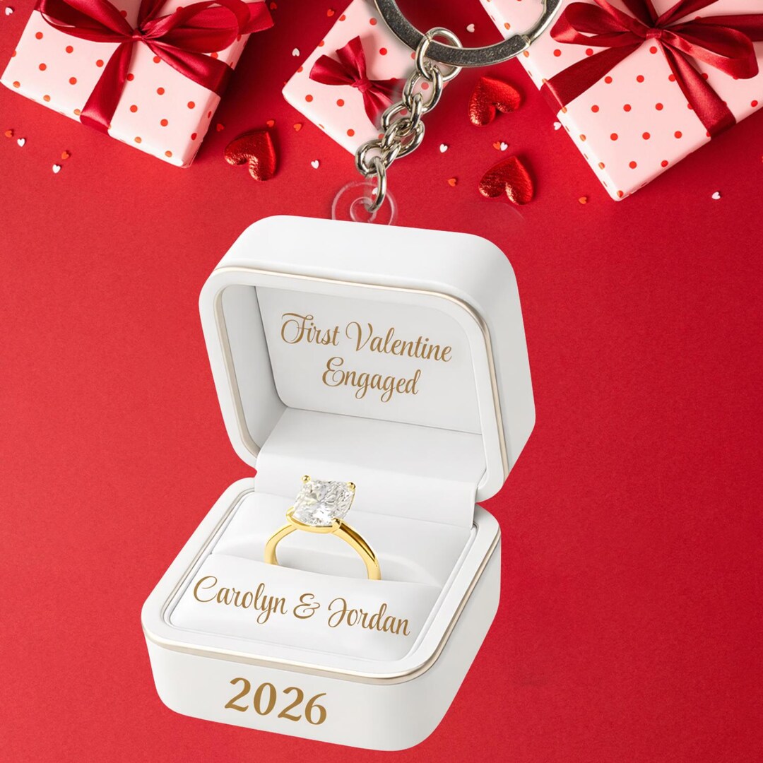 Personalized Engagement Ring Box Keychain, First Valentine Engaged 2026 ...