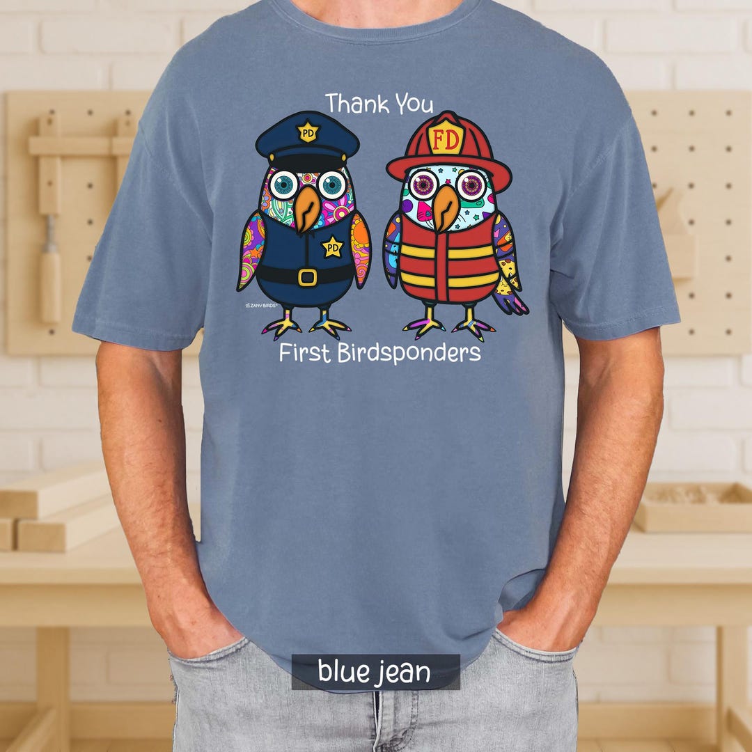 Thank You First Birdsponders, Funny Bird Firefighter Gift, First ...
