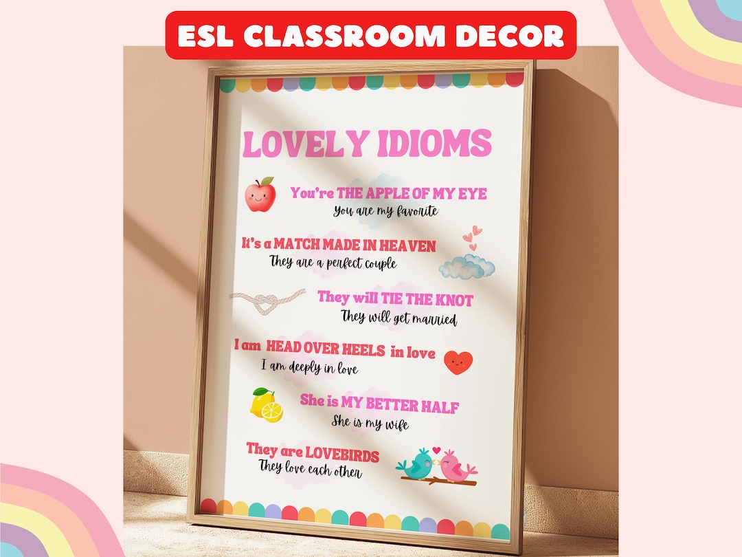 Poster English Classroom Decoration | ESL LOVE Idioms | Educational ...