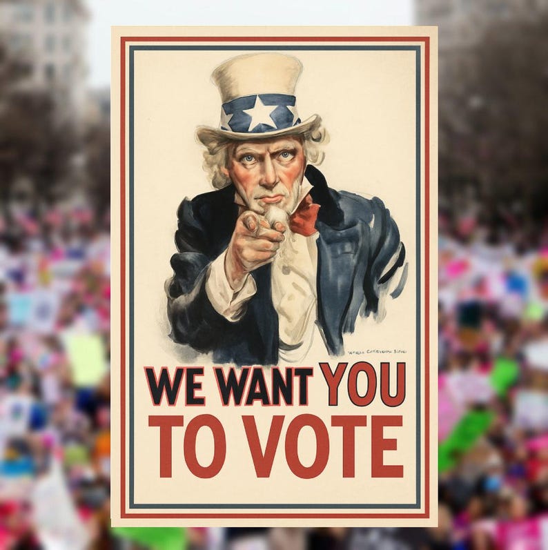 Uncle Sam We Want You to Vote Poster, Political Wall Art, Rally Sign ...
