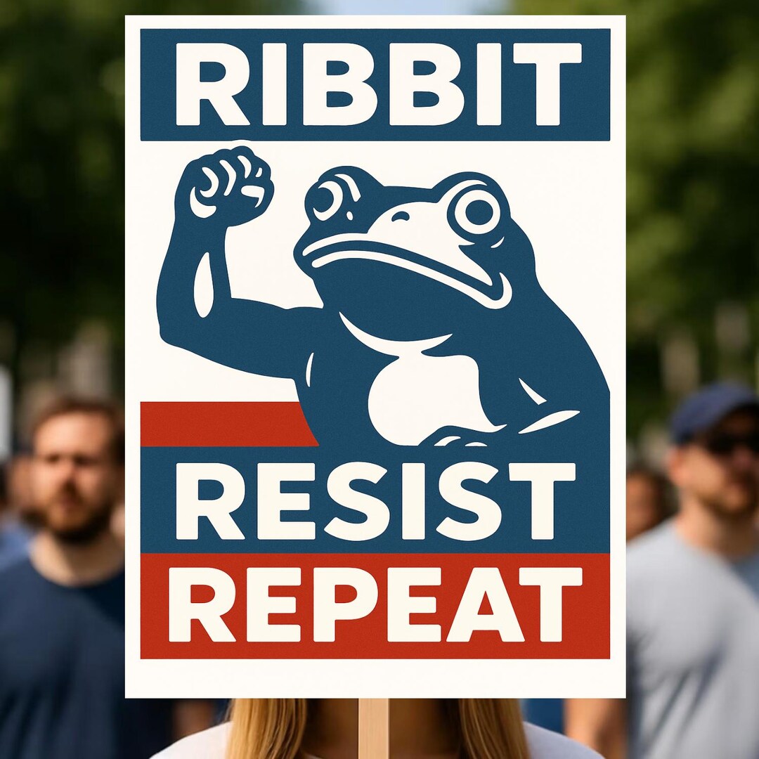 Ribbit Resist Repeat Frog Protest Sign, Anti Trump Rally Sign, ICE ...