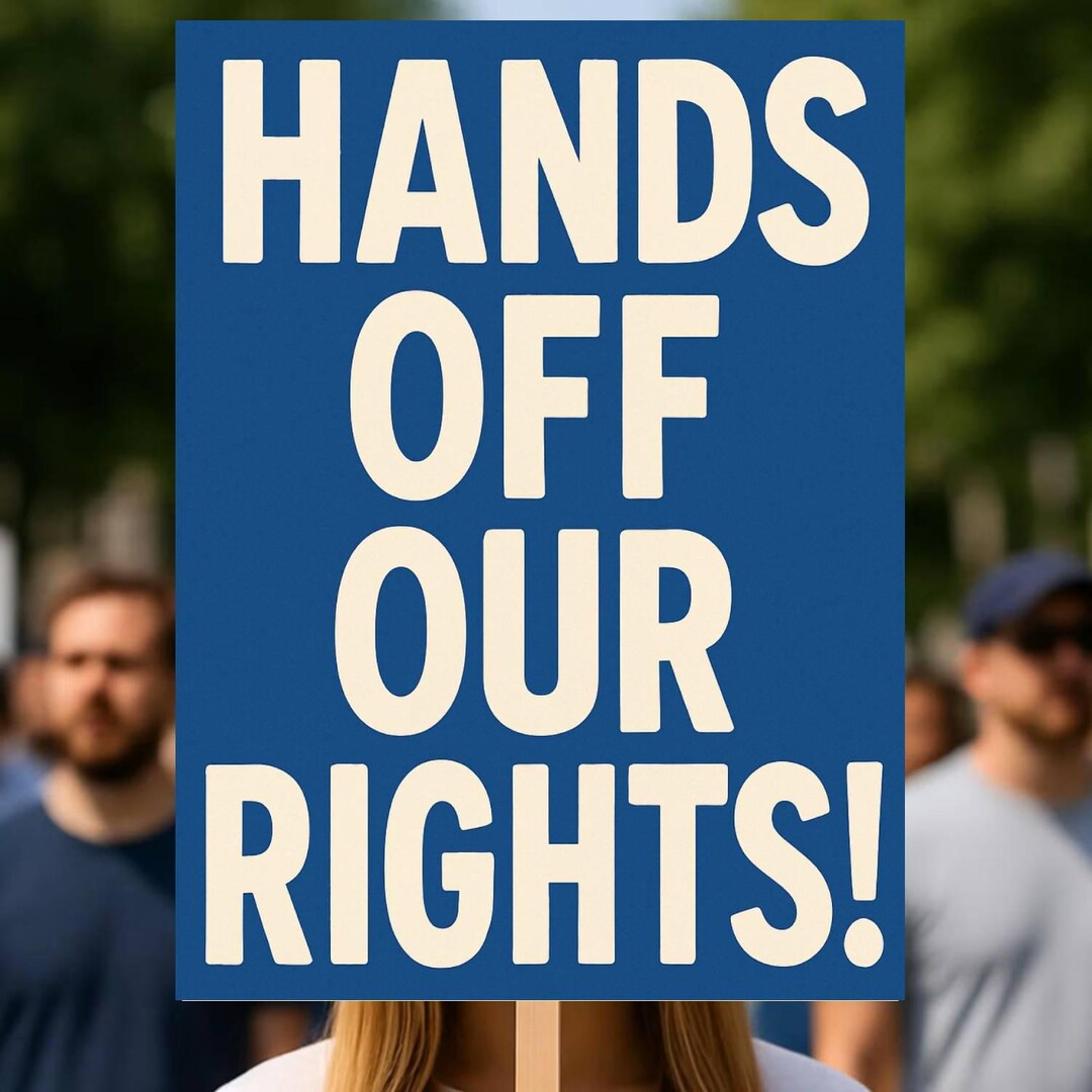 Hands off Our Rights Protest Poster, Equal Rights Protest Sign, Rally ...