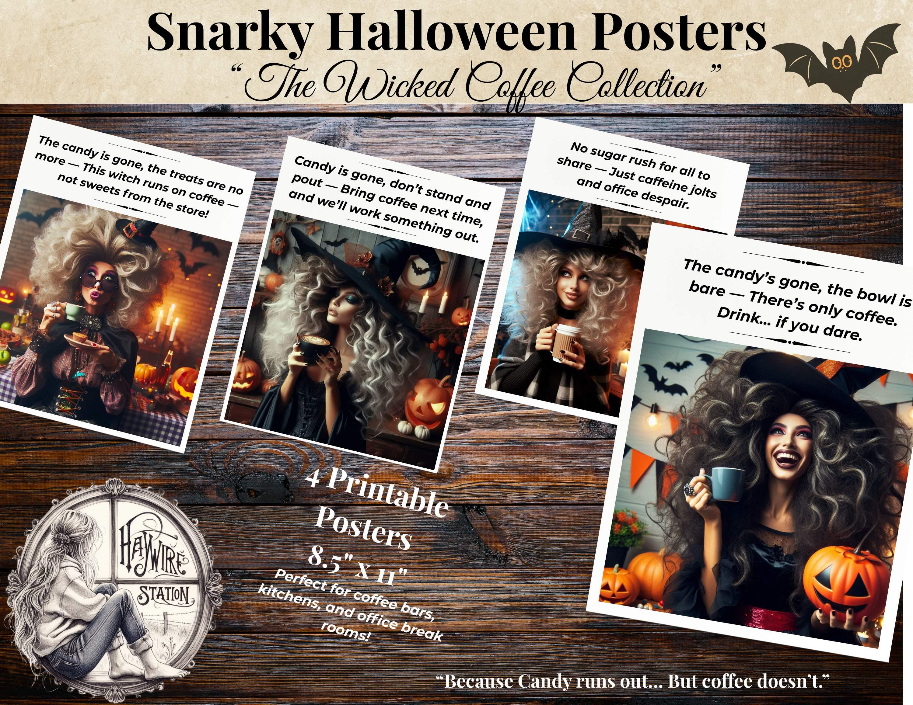Snarky Wall Art: the Wicked Coffee Collection – Halloween Coffee ...