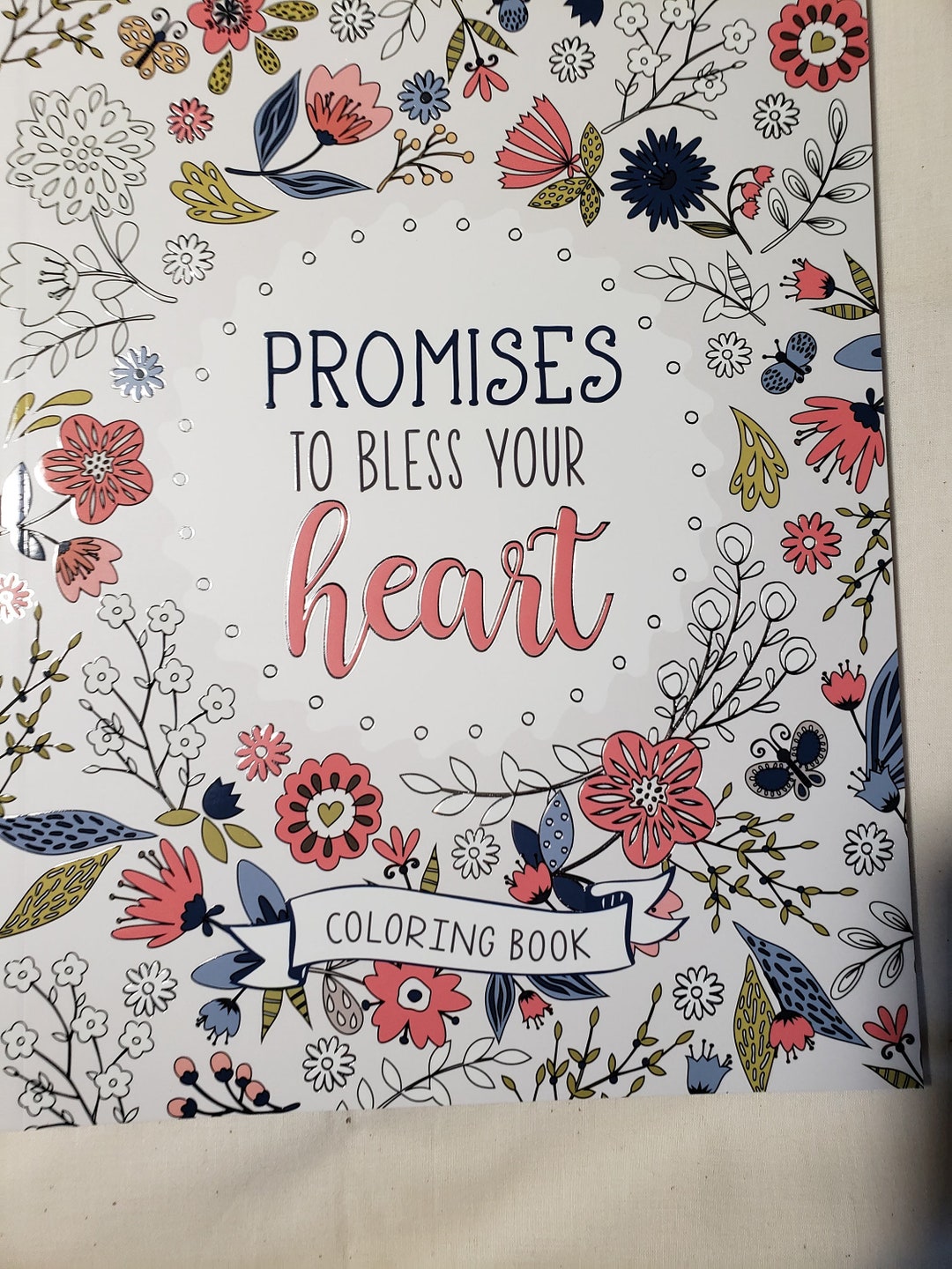 Promises to Bless Your Heart Coloring Book for Adults; Relax, Color ...