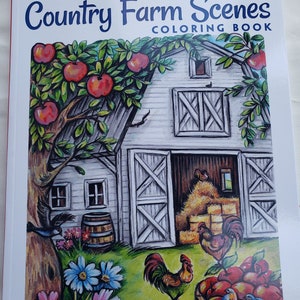 Country Farm Scenes Coloring Book for Adults or Teens; Lovely Pictures ...