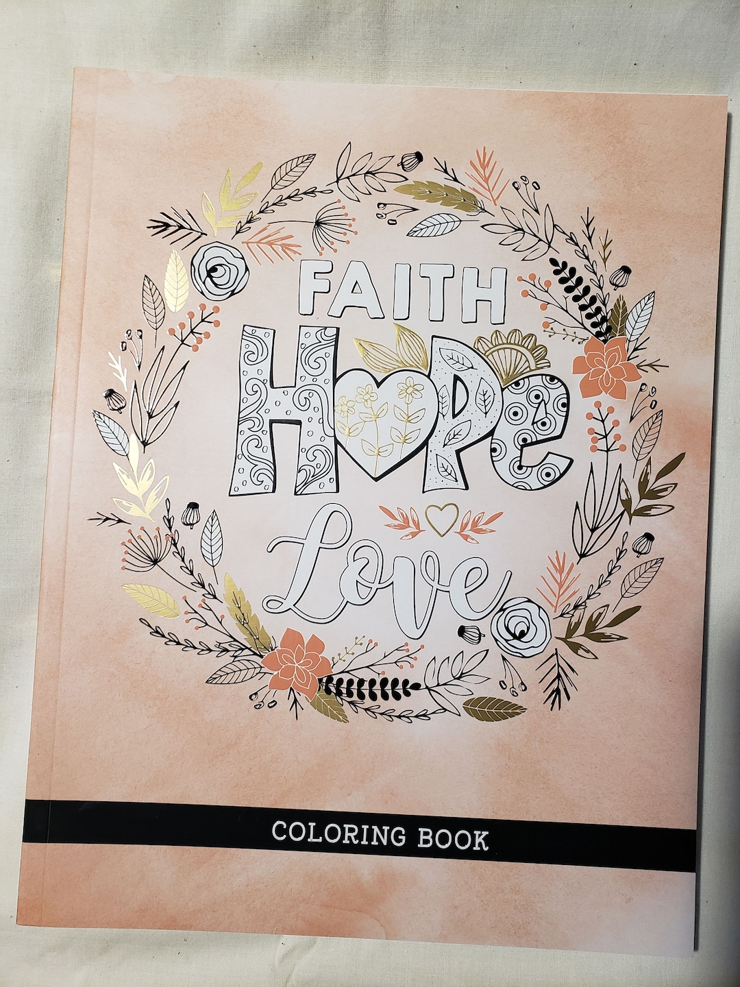 Faith Hope & Love Coloring Book for Adults; Renew Your Mind and Spirit ...