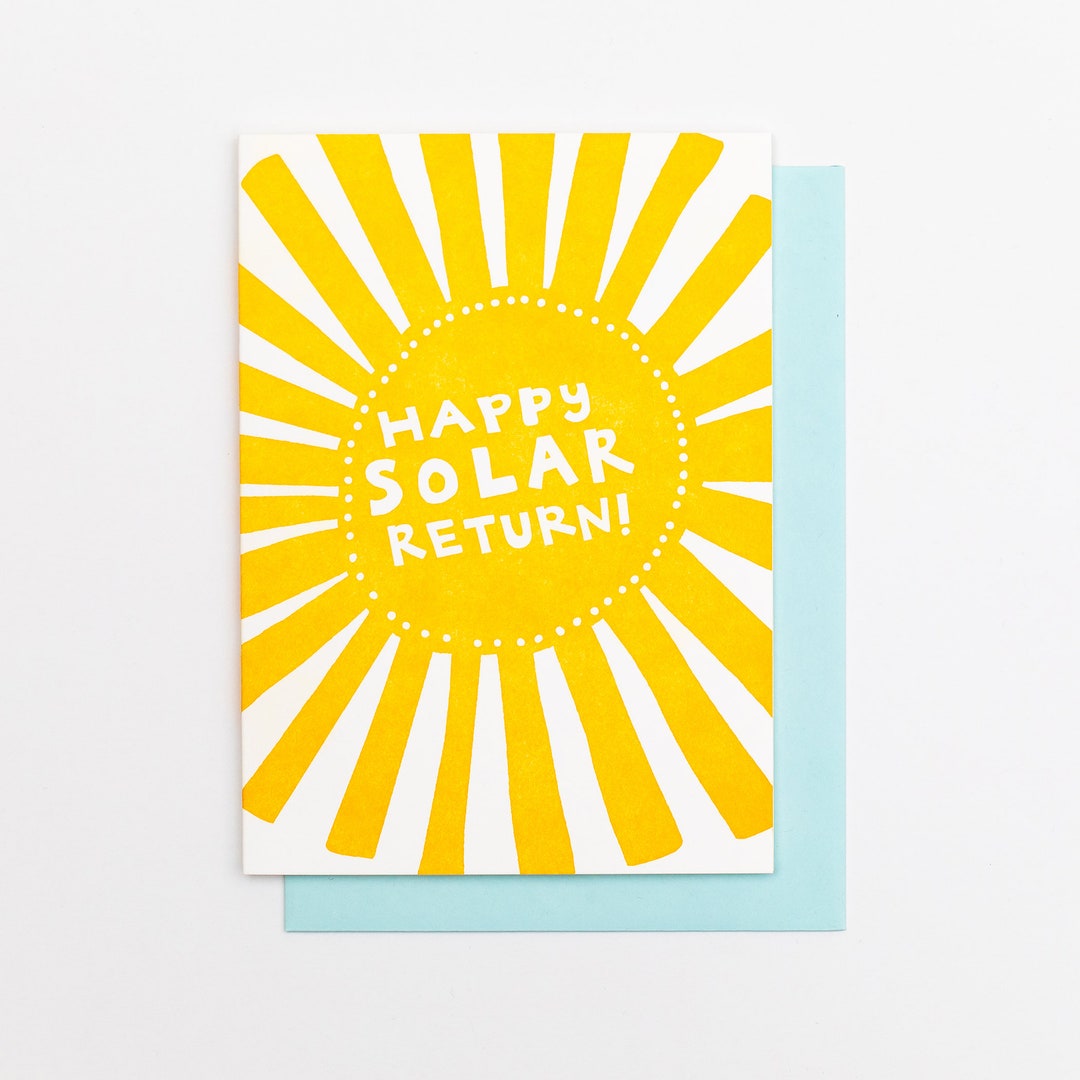 HAPPY SOLAR RETURN Birthday Card, Letterpress Greeting, Summertime ...