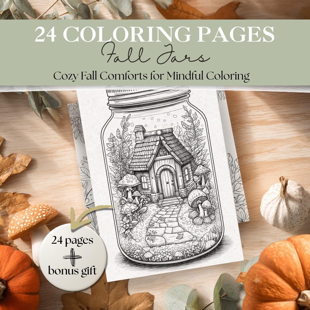 Cute Fall Jars Coloring Pages | 27 Whimsical Autumn Jar Scenes | Cozy ...