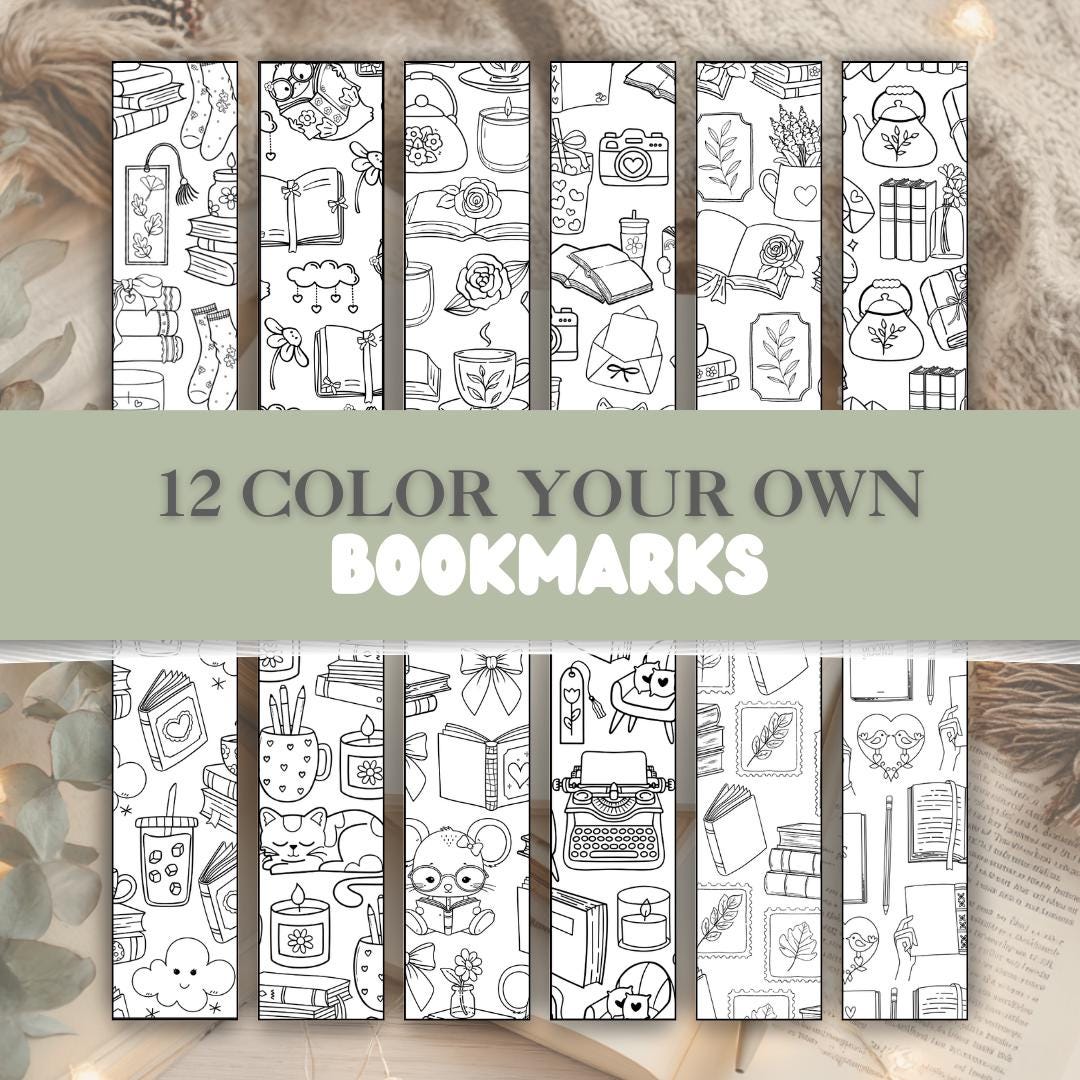 Printable Coloring Bookmarks | Color Your Own Bookmarks | 12 Cozy Book ...