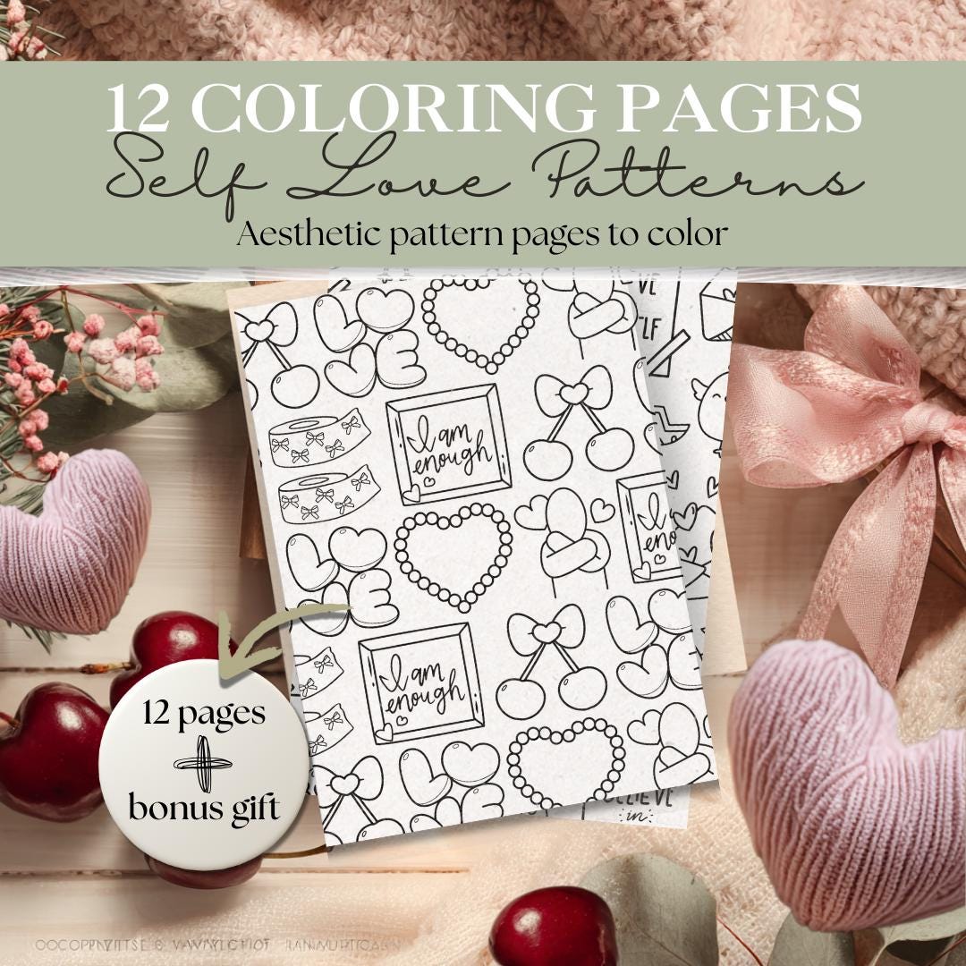 Self Love Patterns Coloring Pages for Adults & Kids | Motivational ...