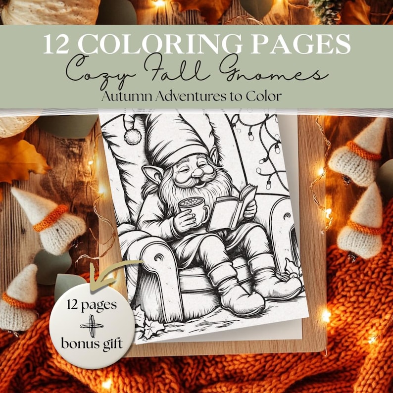 Cozy Fall Gnomes Coloring Pages for Kids & Teens | Cute Autumn Gnome ...