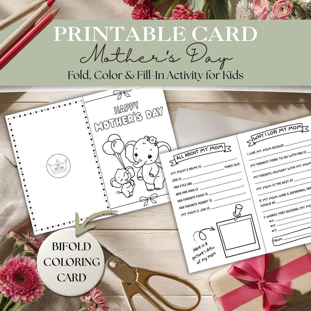 Mother’s Day Coloring Card Printable | Fold, Color & Fill-in Activity ...