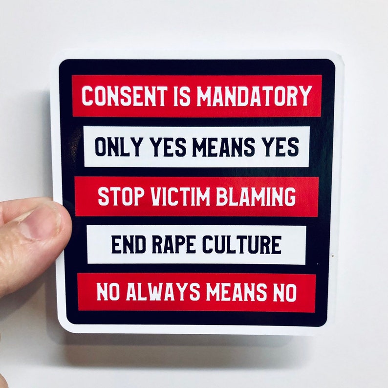Consent is mandatory vinyl sticker | Etsy