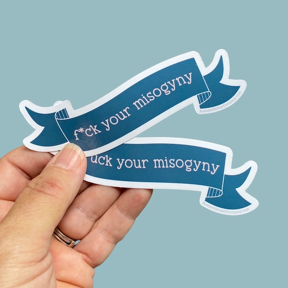 Fck Your Misogyny Vinyl Sticker - Etsy