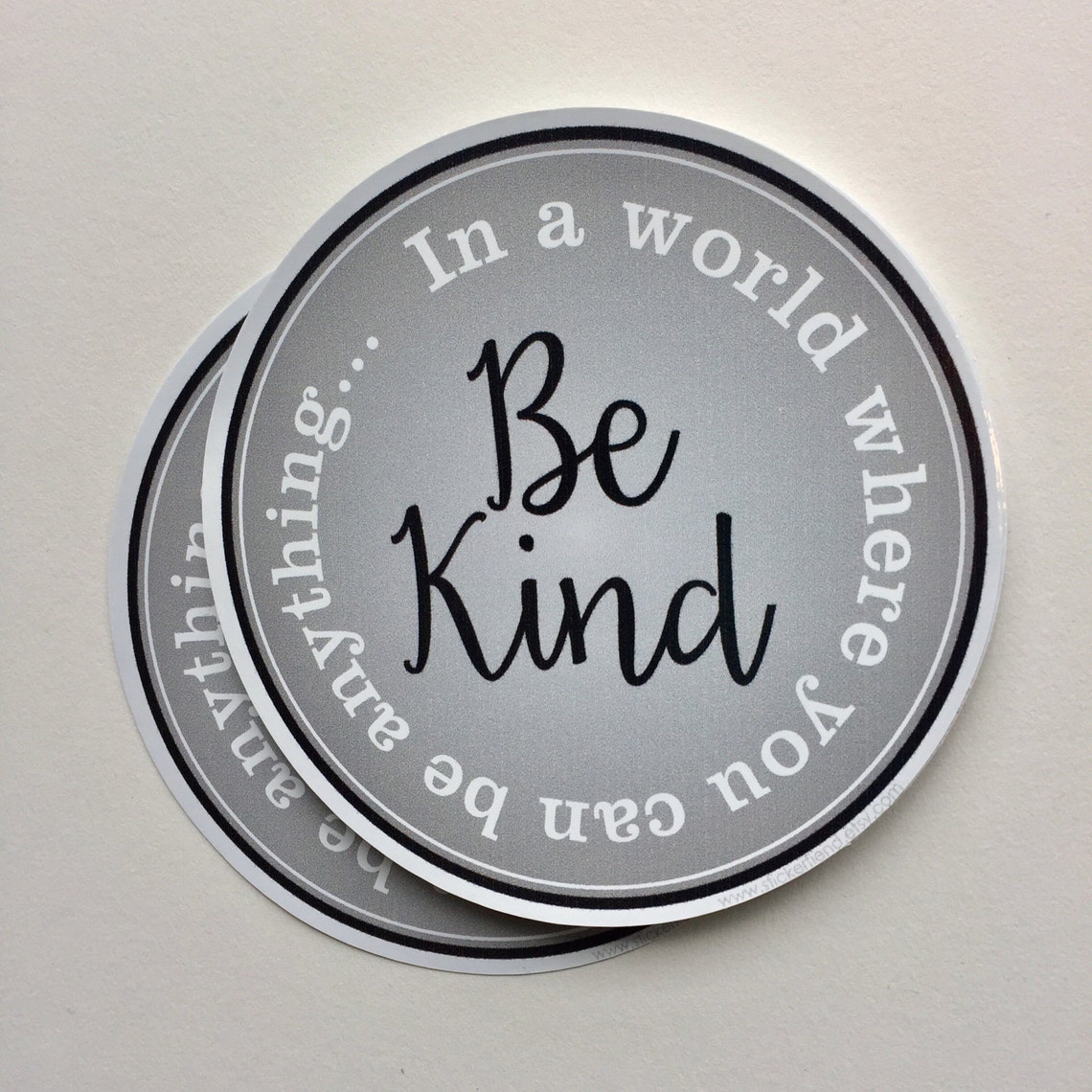 In a World Where You Can Be Anything, Be Kind Vinyl Sticker - Etsy