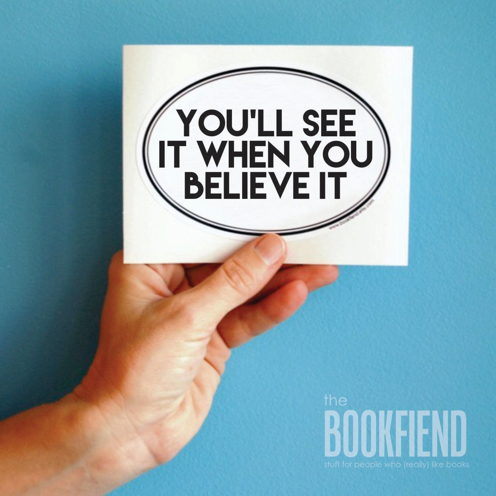 You'll see it when you believe it vinyl sticker | Etsy