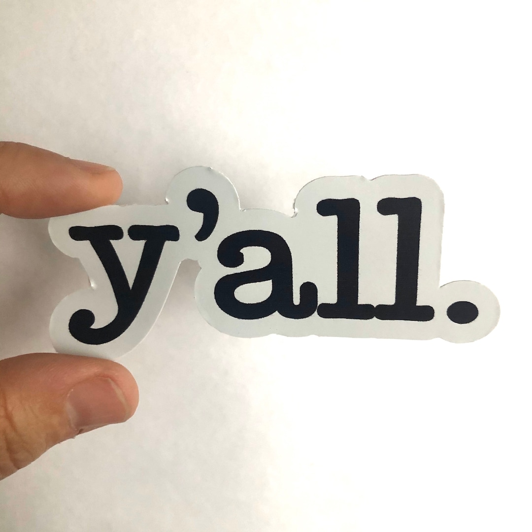 Y'all Southern Vinyl Sticker - Etsy