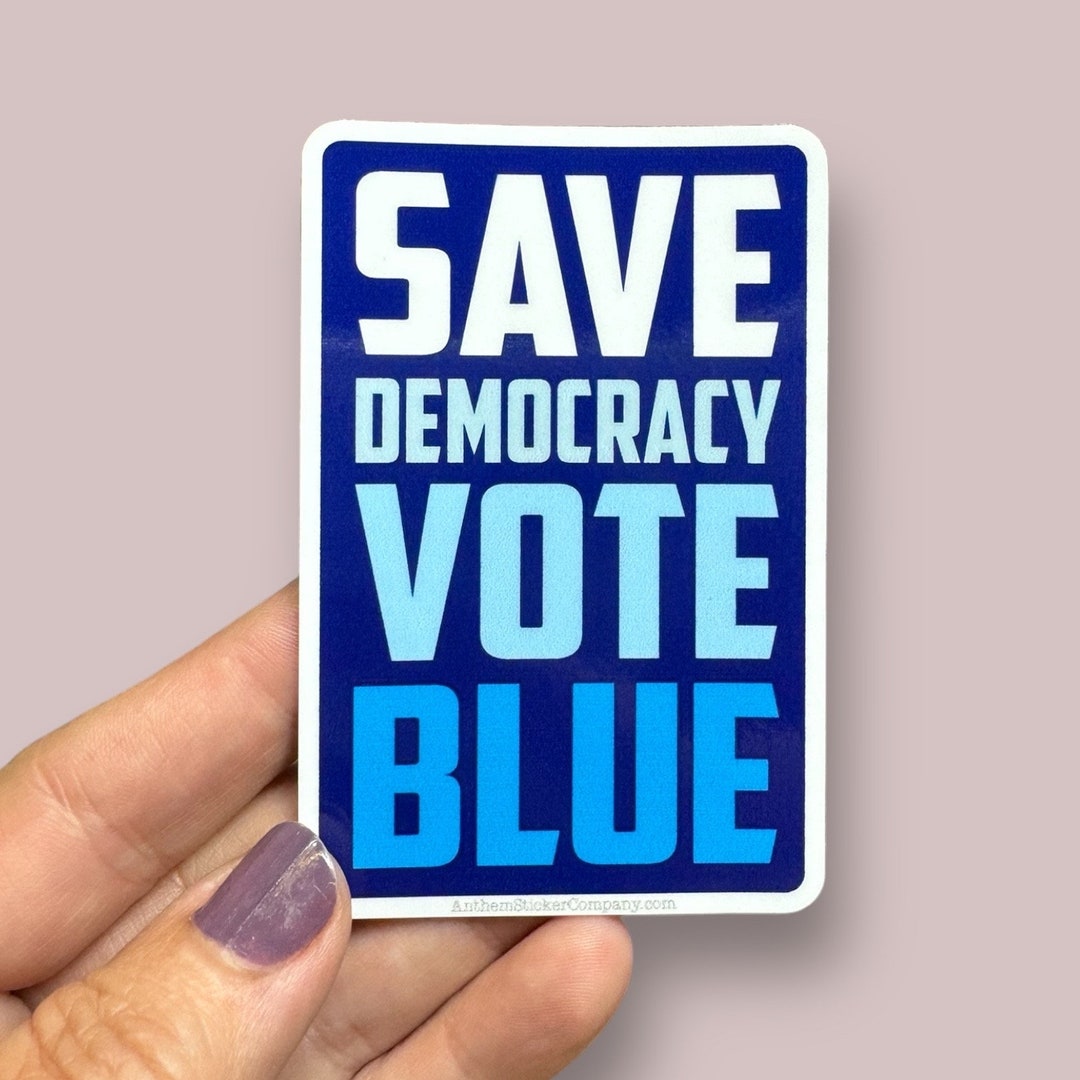 Save Democracy Vote Blue Vinyl Sticker - Etsy