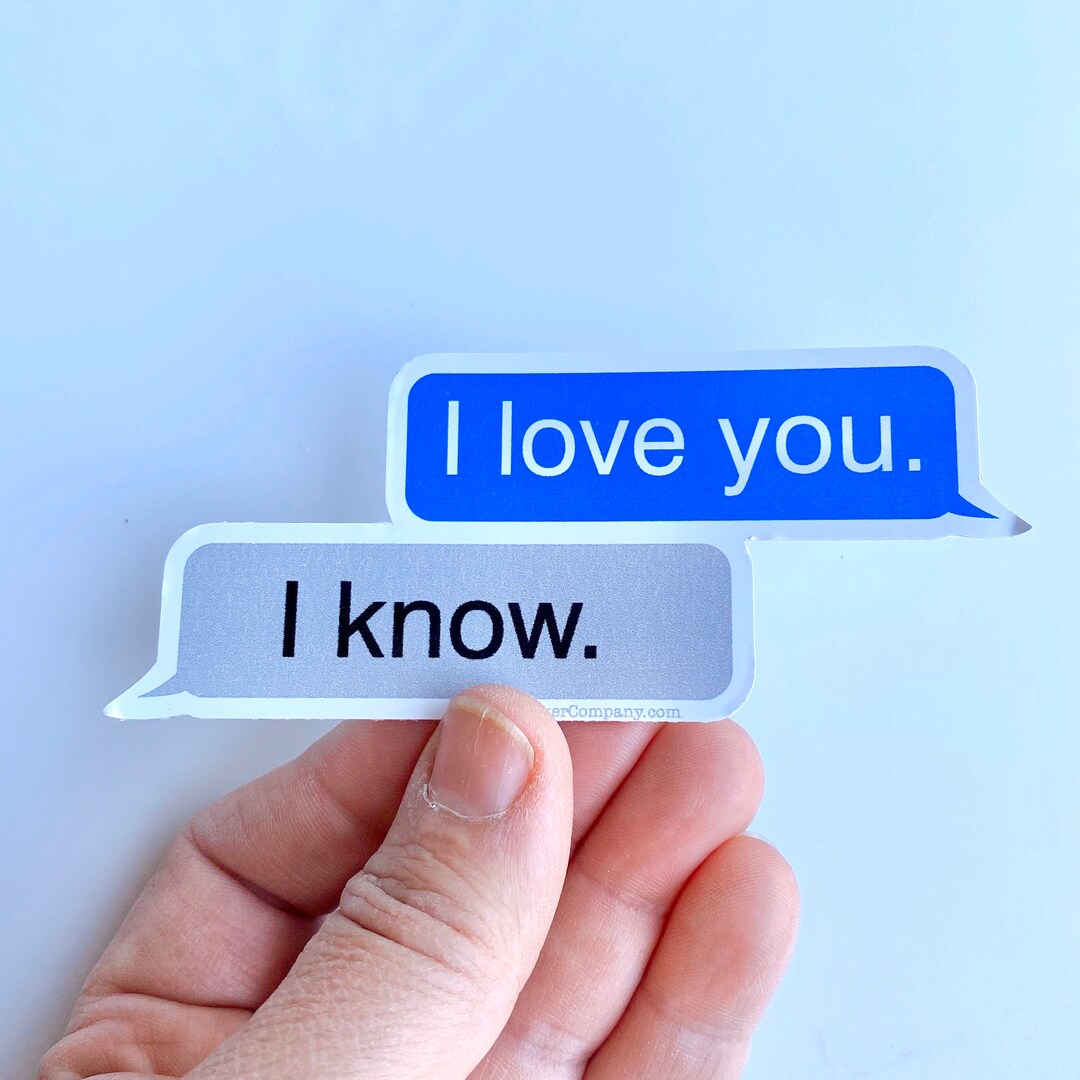 I Love You I Know Text Vinyl Sticker - Etsy