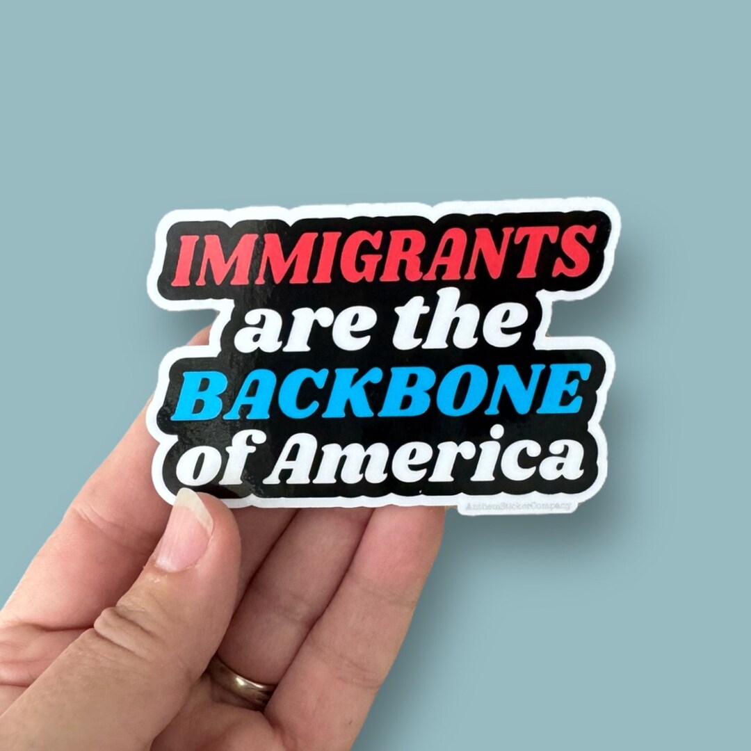 Immigrants Are the Backbone of America Phone, E-reader, Water Bottle ...