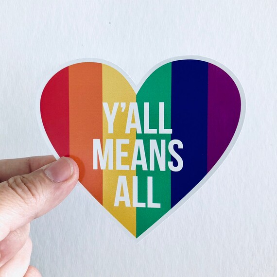 Y'all Means All Rainbow Heart Vinyl Sticker | Etsy