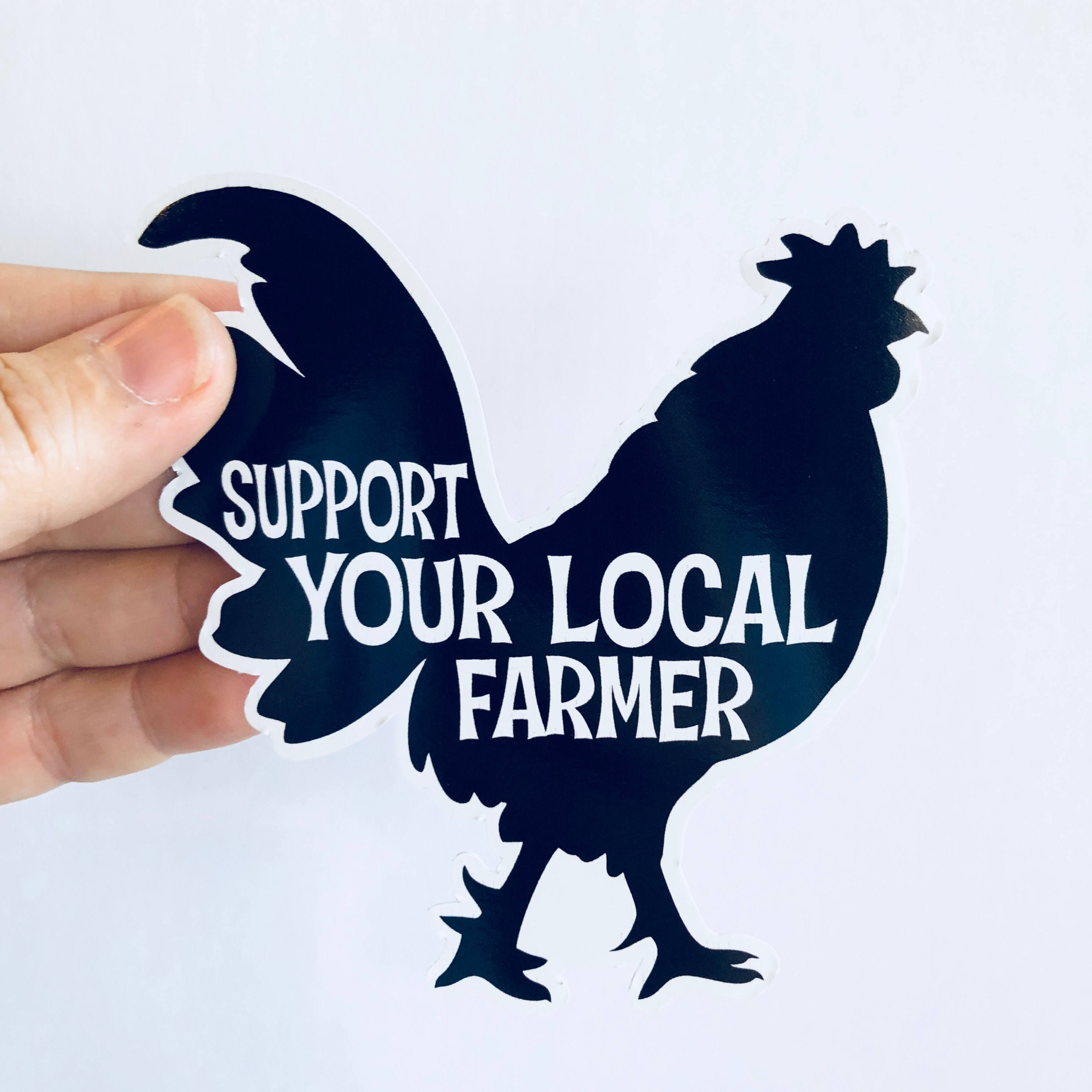 Support Your Local Farmers Sticker | Rooster Sticker | Poultry Farmer ...