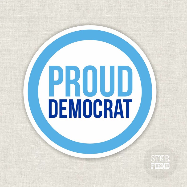 Proud Democrat Vinyl Sticker Bumper Sticker Laptop Sticker | Etsy