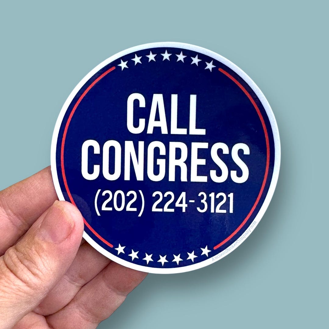 Call Congress, Speak Out, Activism Sticker, Activist Sticker, Call Your ...