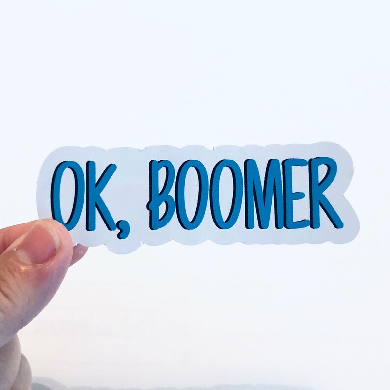 Ok boomer text vinyl sticker | Etsy