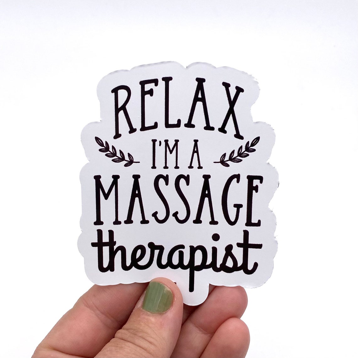 Relax I'm a Massage Therapist Vinyl Sticker | Etsy