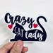 Crazy Cat Lady Vinyl Sticker - Etsy