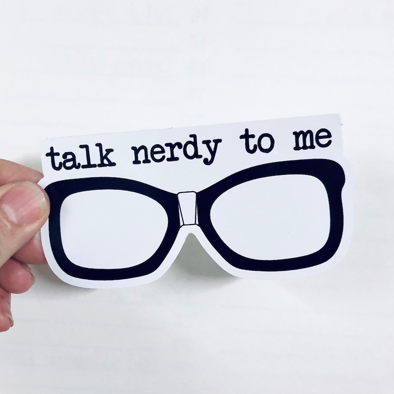 Talk Nerdy To Me Etsy