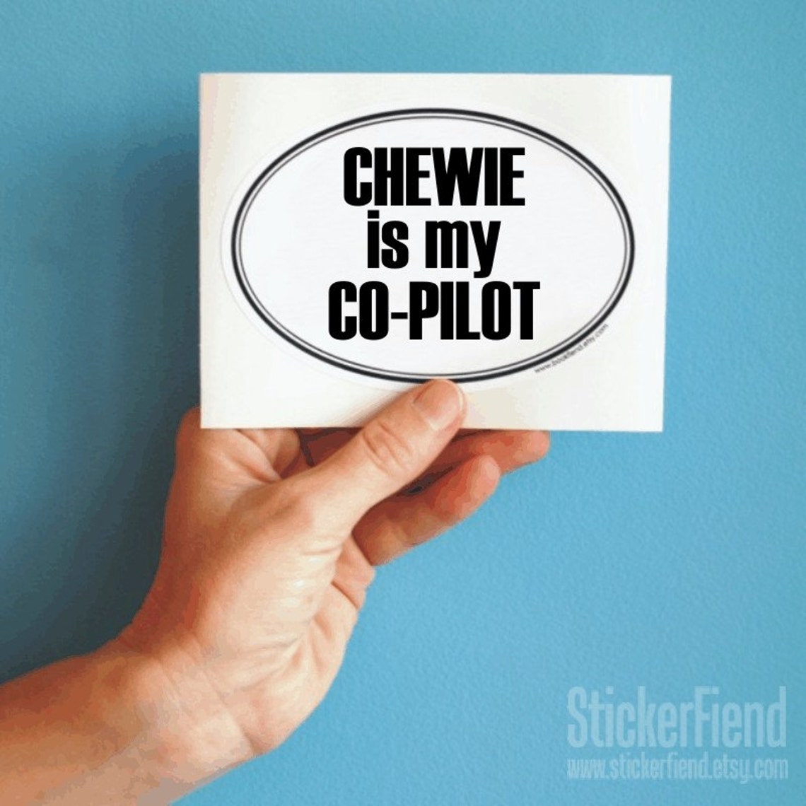 Chewie is My Co-pilot Oval Bumper Sticker | Etsy