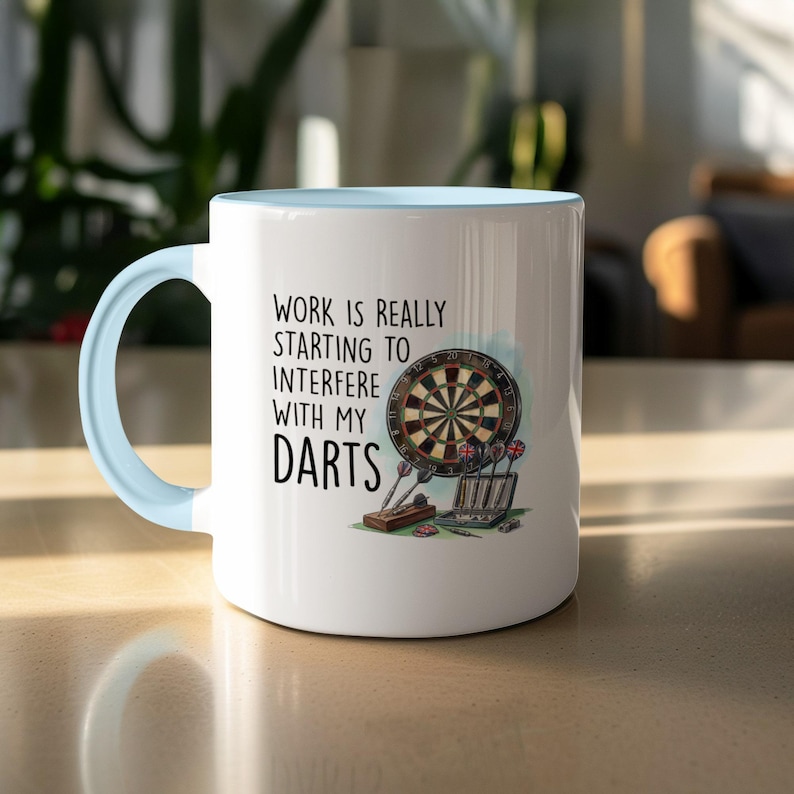 Funny Darts Mug, Gift for Darts Player, Work Interfere With My Darts ...