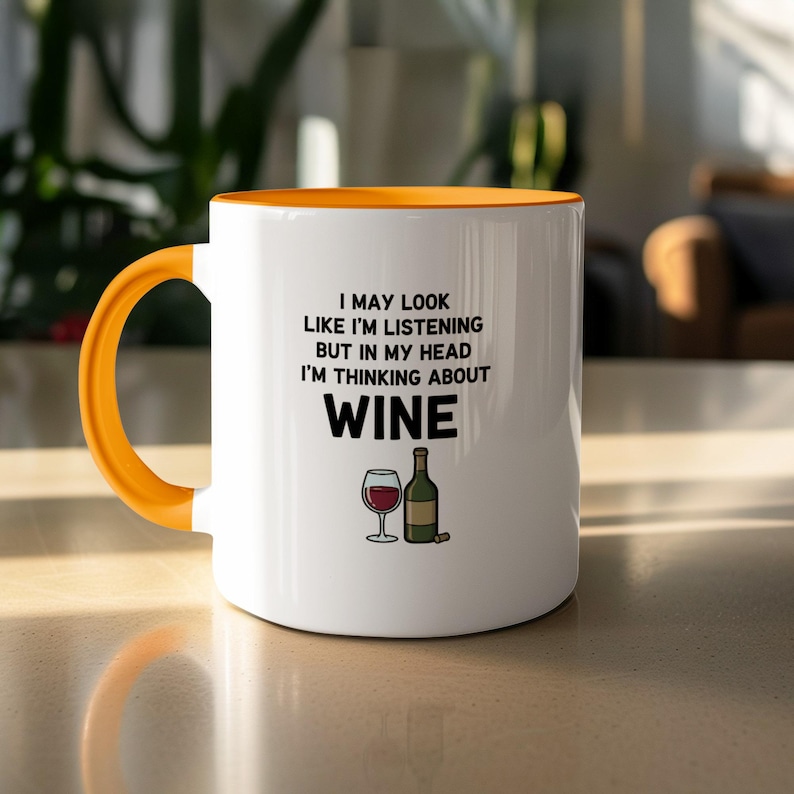 Funny Wine Mug, Thinking About Wine Gift for Her, Wine Lover Coffee Cup ...
