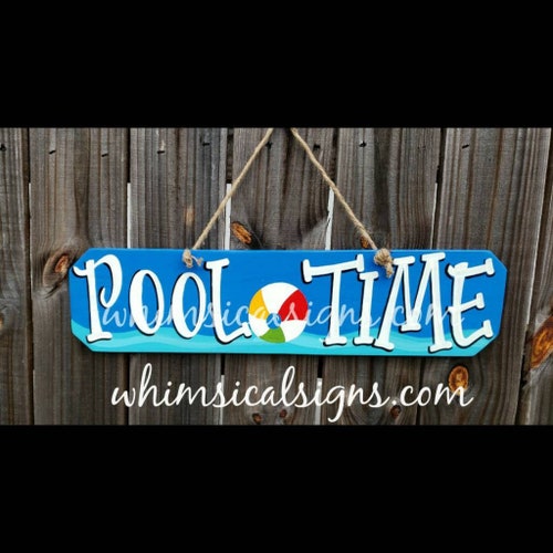 Pool Time Pool Signs Pool Decor Exterior Pool Sign - Etsy