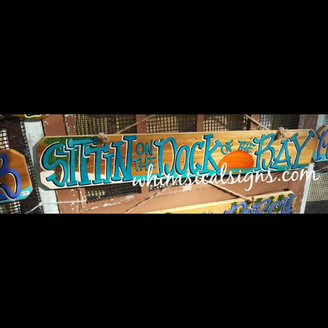 Sittin' on the Dock of the Bay, Dock Sign, Beach Decor, Beach House ...